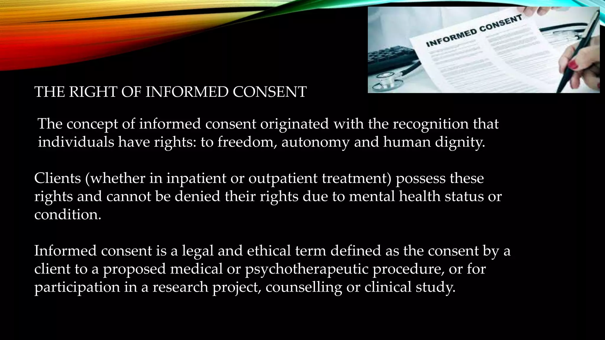THE RIGHT OF INFORMED CONSENT AND DIMENSIONS OF CONFIDENTIALITY. | PPTX