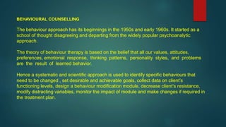 BEHAVIOURAL COUNSELLING SPECIFIC TECHNIQUES | PPT