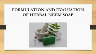pramol ppt.pptx formulation of the Harbal neem | PPTX
