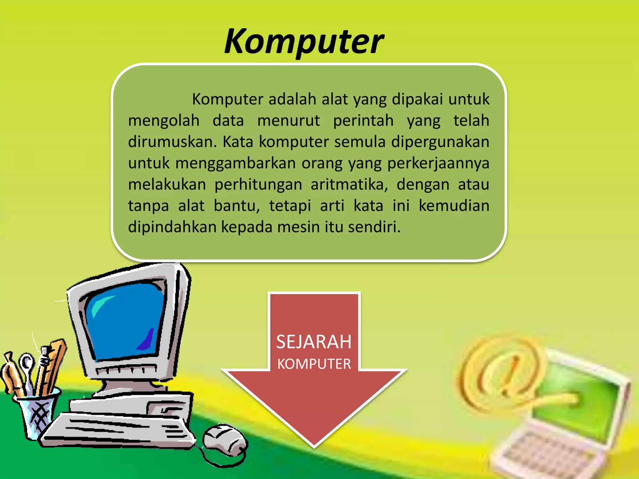 Sejarah Perkembangan Komputer: Dari Asal Usul hingga Era Modern