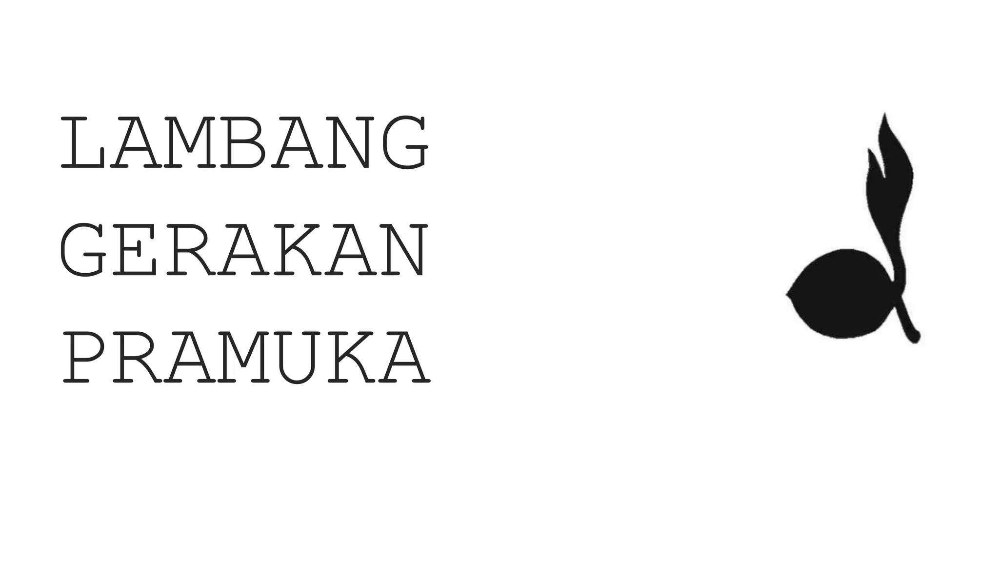 Lambang Gerakan Pramuka | PPTX