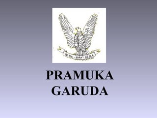 Pramuka garuda | PPT
