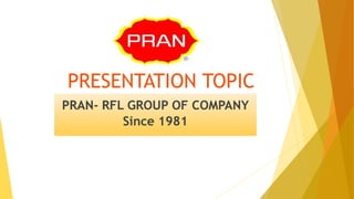 Pran | PPTX