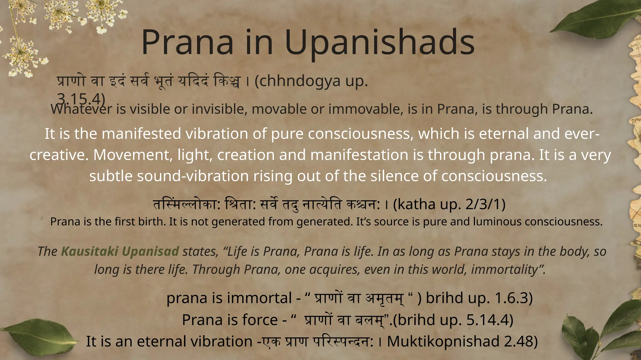 प्राण PRANA -How prana is described in Vedas, Upanishads .pptx