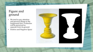 Gestalt Principles | PPTX