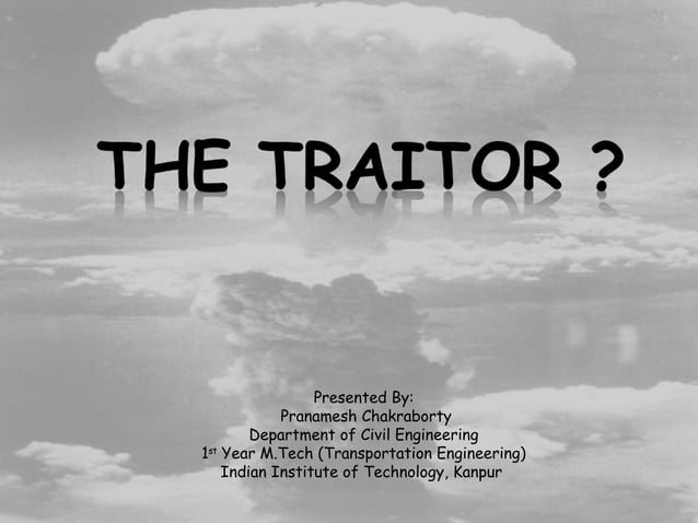 The Traitor? | PPT