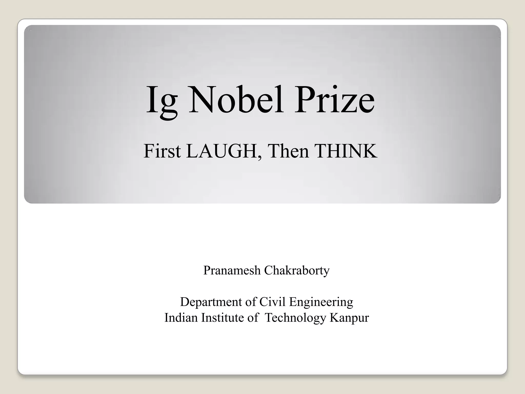 Ig Nobel Prize | PPTX