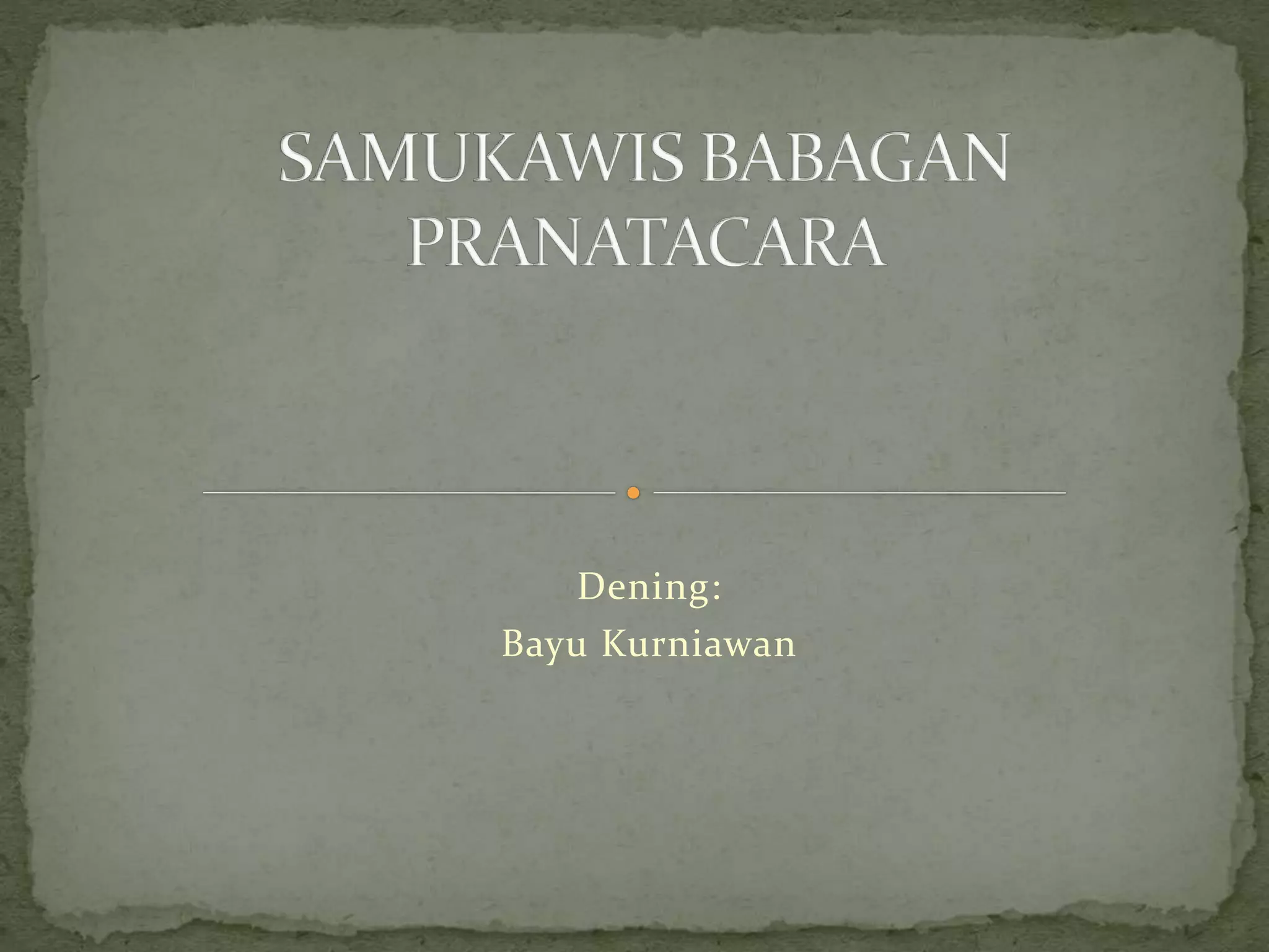 Pranatacara - Bahasa Jawa SMAN 5 Yogyakarta | PPTX