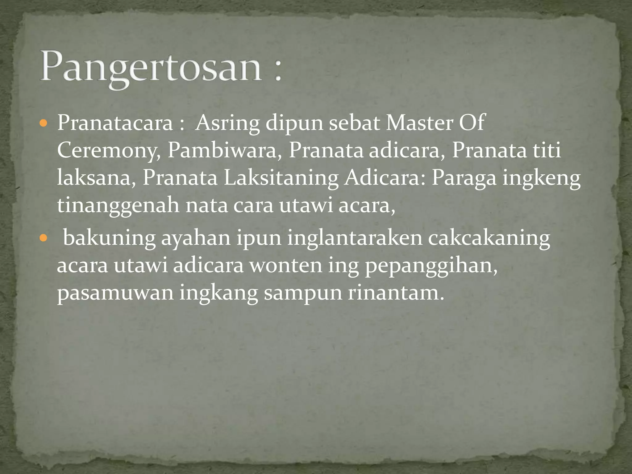 Pranatacara - Bahasa Jawa SMAN 5 Yogyakarta | PPTX