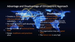 Ethnocentric and Polycentric | PPTX