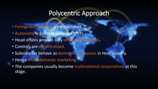 Ethnocentric and Polycentric | PPTX