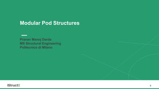 Modular Pod Structural Design | PPTX