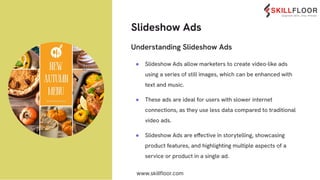 What are the Types of Facebook Ads - SkillFloor | PPT