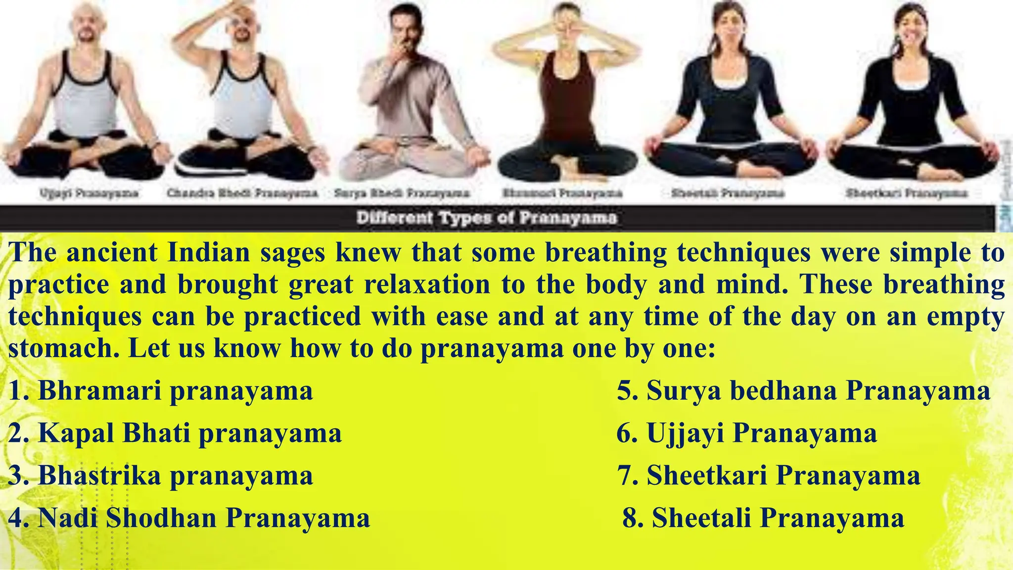 Pranayama breathing techniques benefits-ppt | PPTX