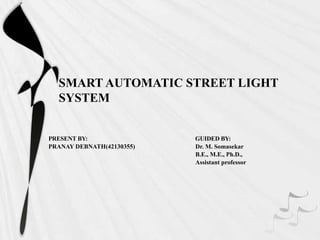 Pranay debnath 355 ppt on Smart street ligfht.pptx
