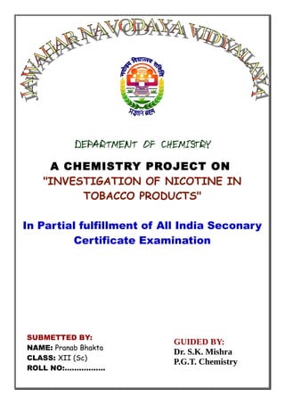 INVESTIGATION OF NICOTINE IN TOBACCO PRODUCTS | DOC