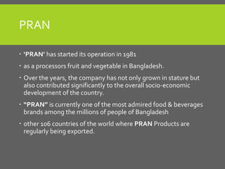 A Study About Pran Products | PPTX