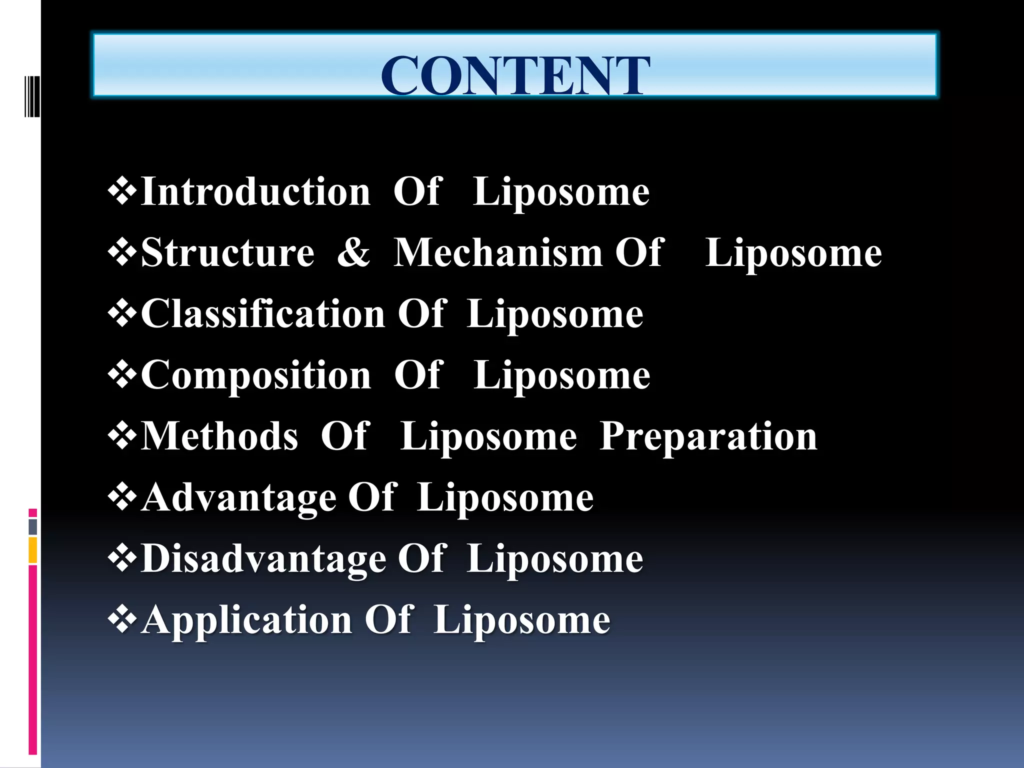 Liposomes- The controlled drug delivery system | PPTX