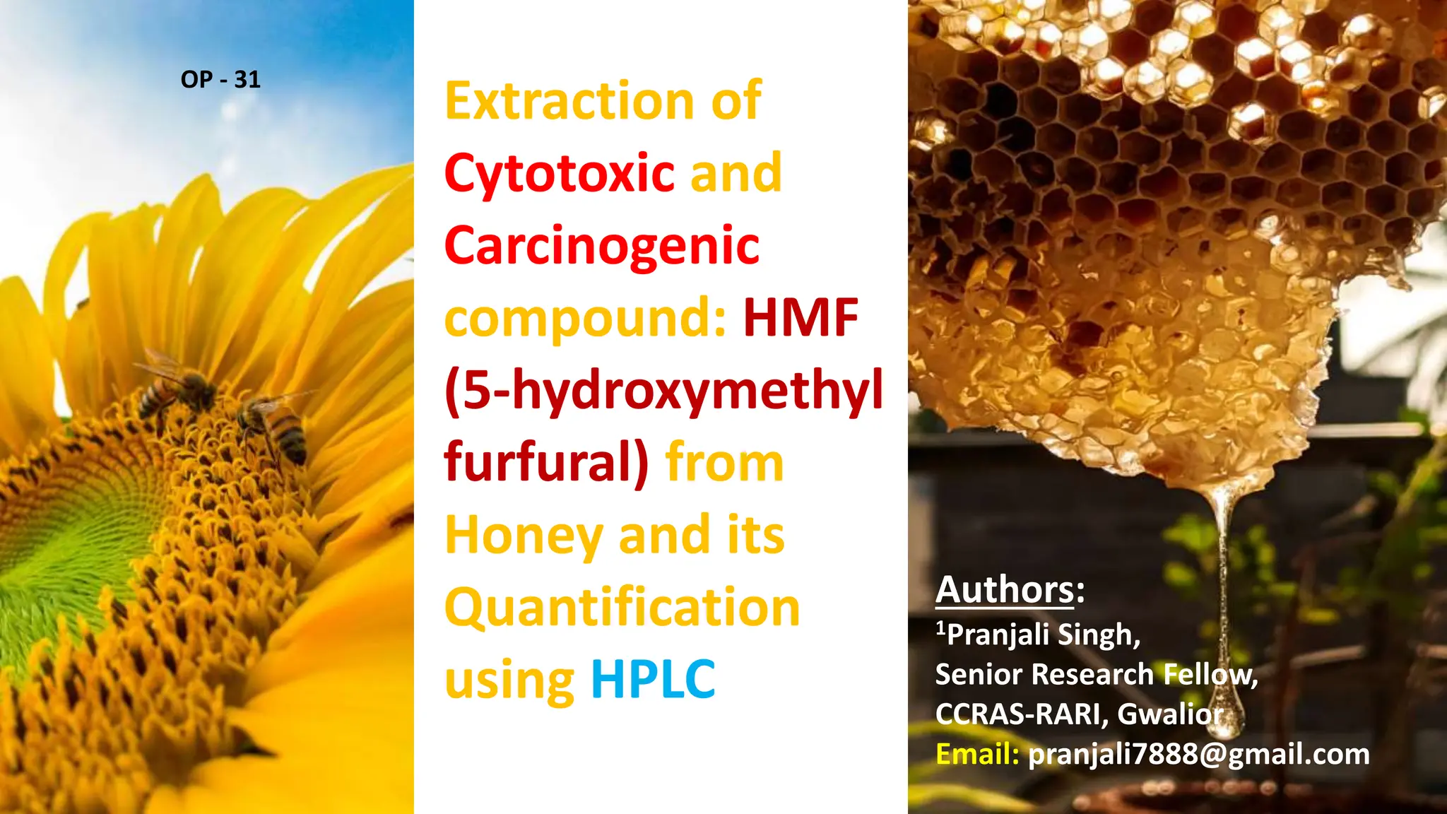 Extraction of Cytotoxic and Carcinogenic compound: HMF (5 ...