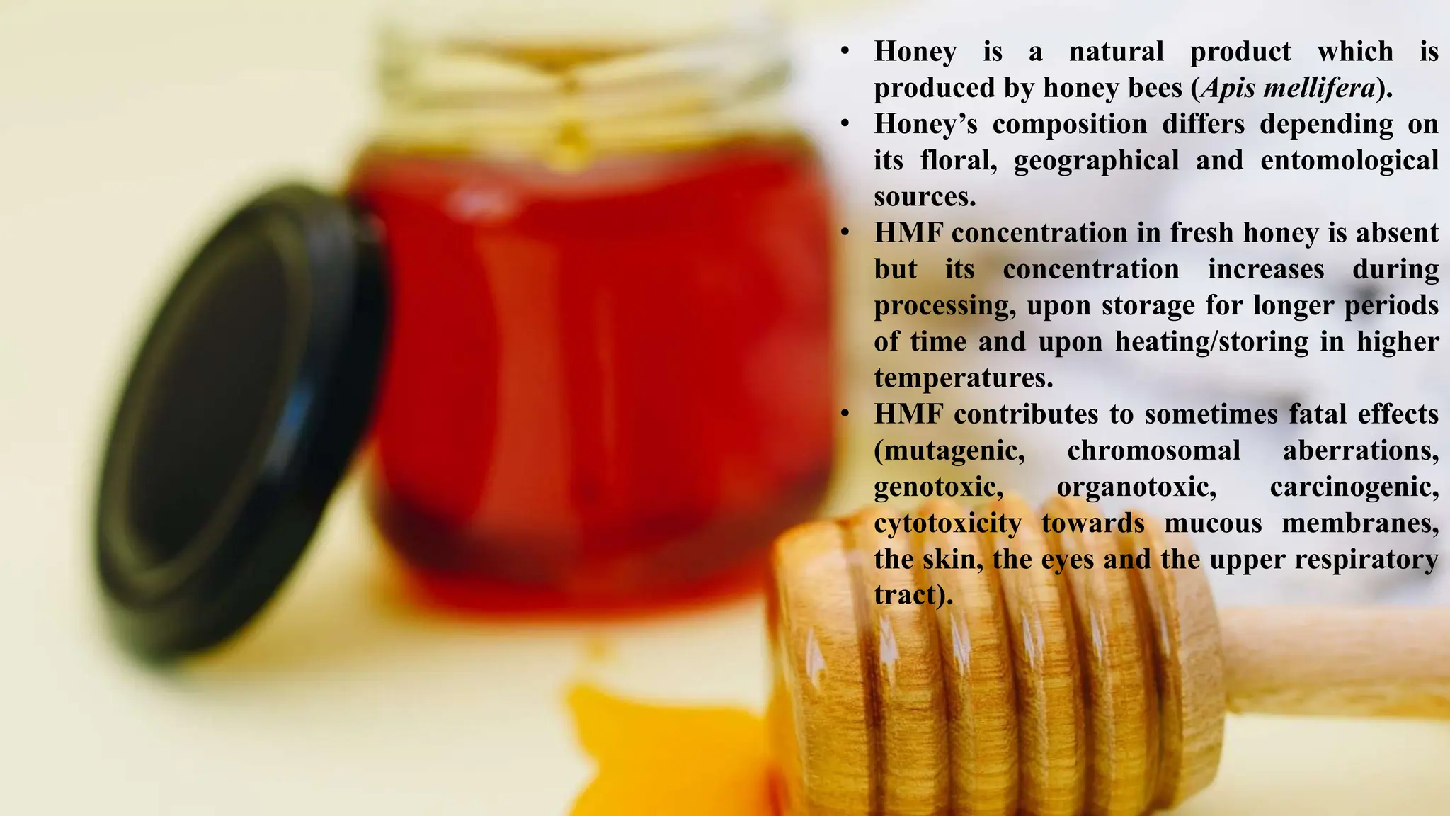 Extraction of Cytotoxic and Carcinogenic compound: HMF (5 ...