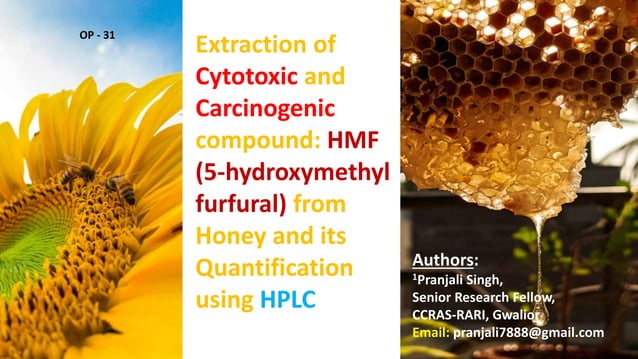 Extraction of Cytotoxic and Carcinogenic compound: HMF (5 ...
