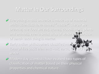 Matter Our Surrounding | PPTX