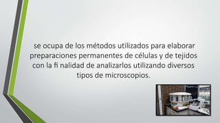 Praparacion de muestras histologia | PPSX