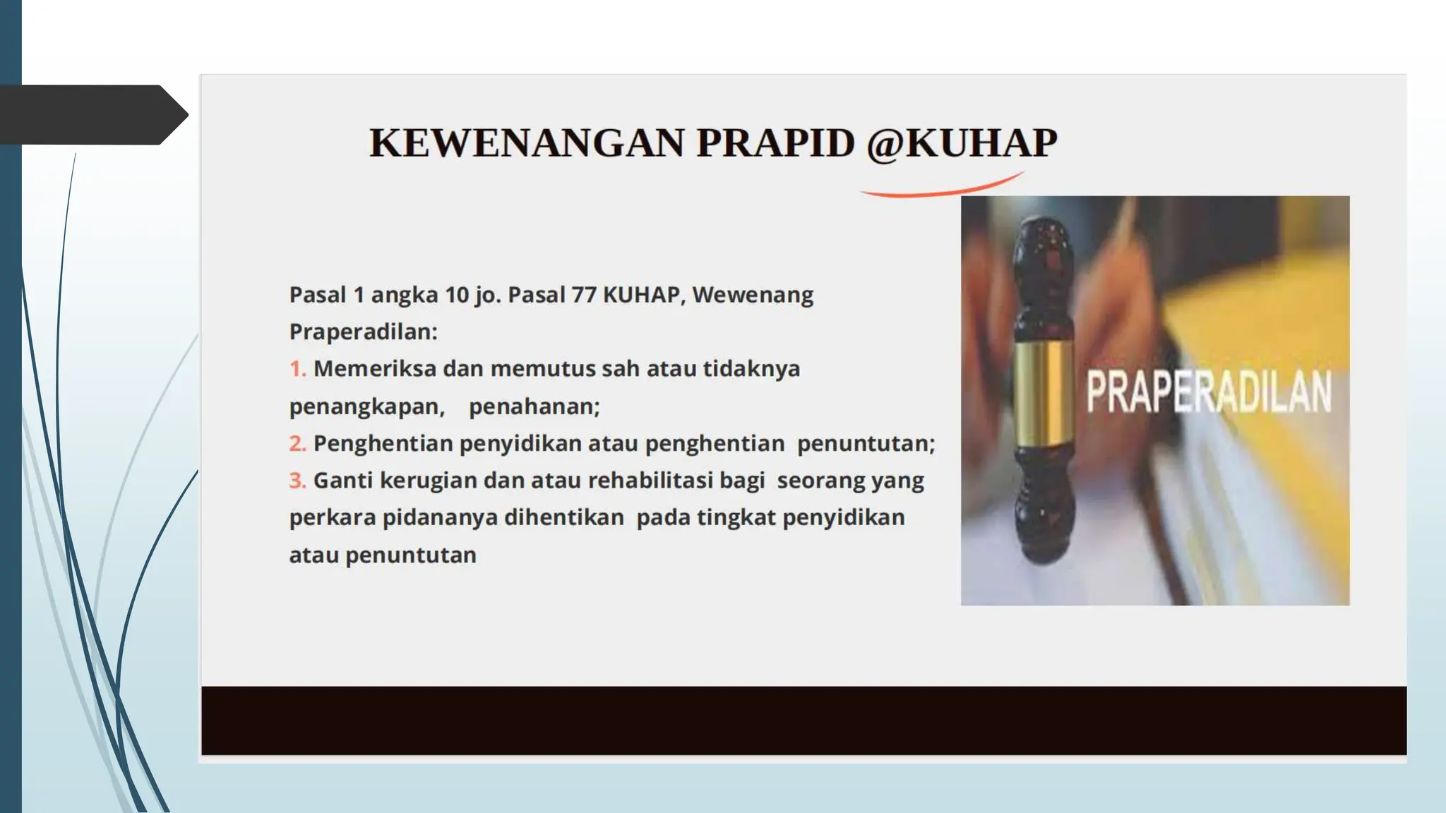 Pra Peradilan Di Dalam Persidangan Pengadilan Ppt