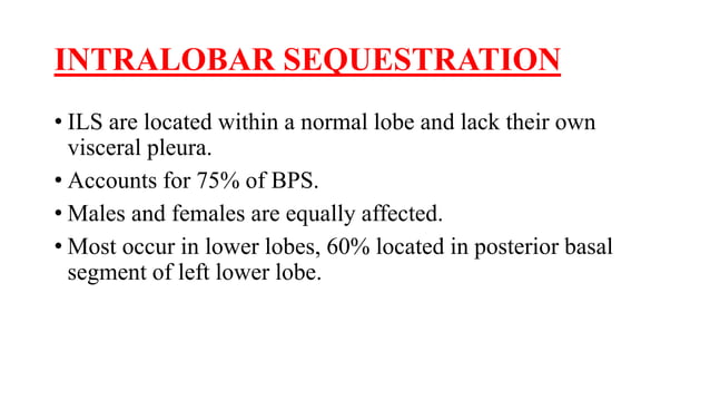 Pulmonary sequestration ppt | PPTX