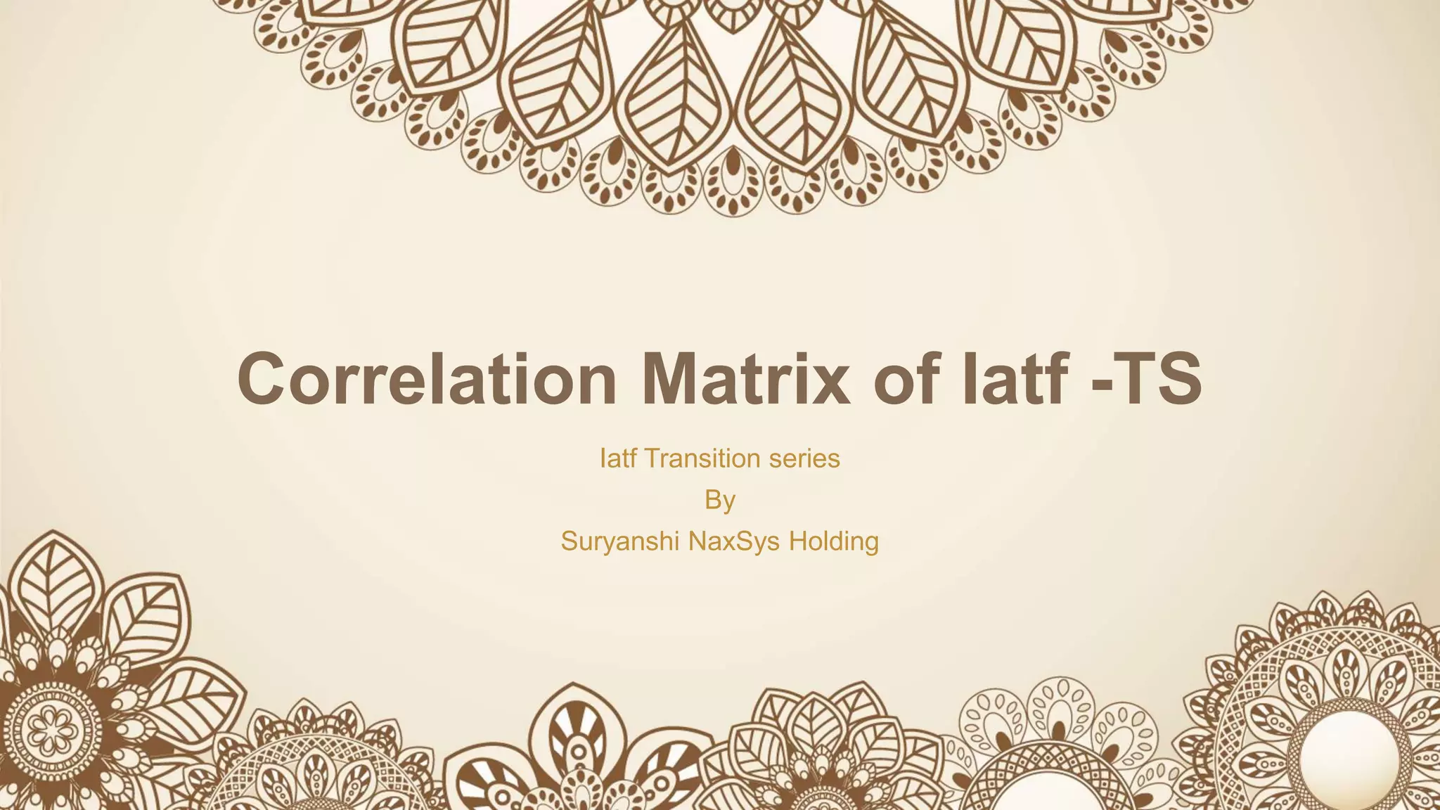 Correlation matrix with TS 16949-Iatf 16949 | PPTX