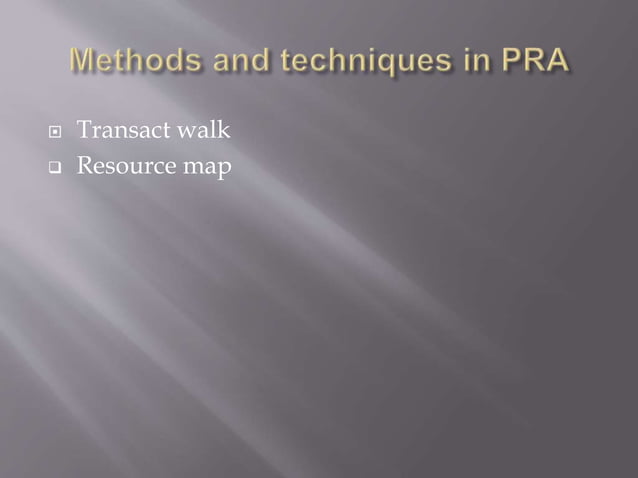 rapid rural appraisal and participatory rural appraisal | PPTX