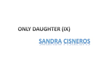 only daughter | PPTX