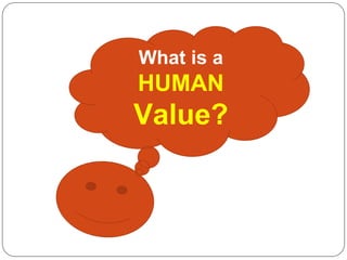 Human values by prasad | PPTX