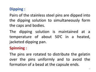 SEMINAR ON MANUFACTURING AND EVALUATION OF CAPSULES… | PPT