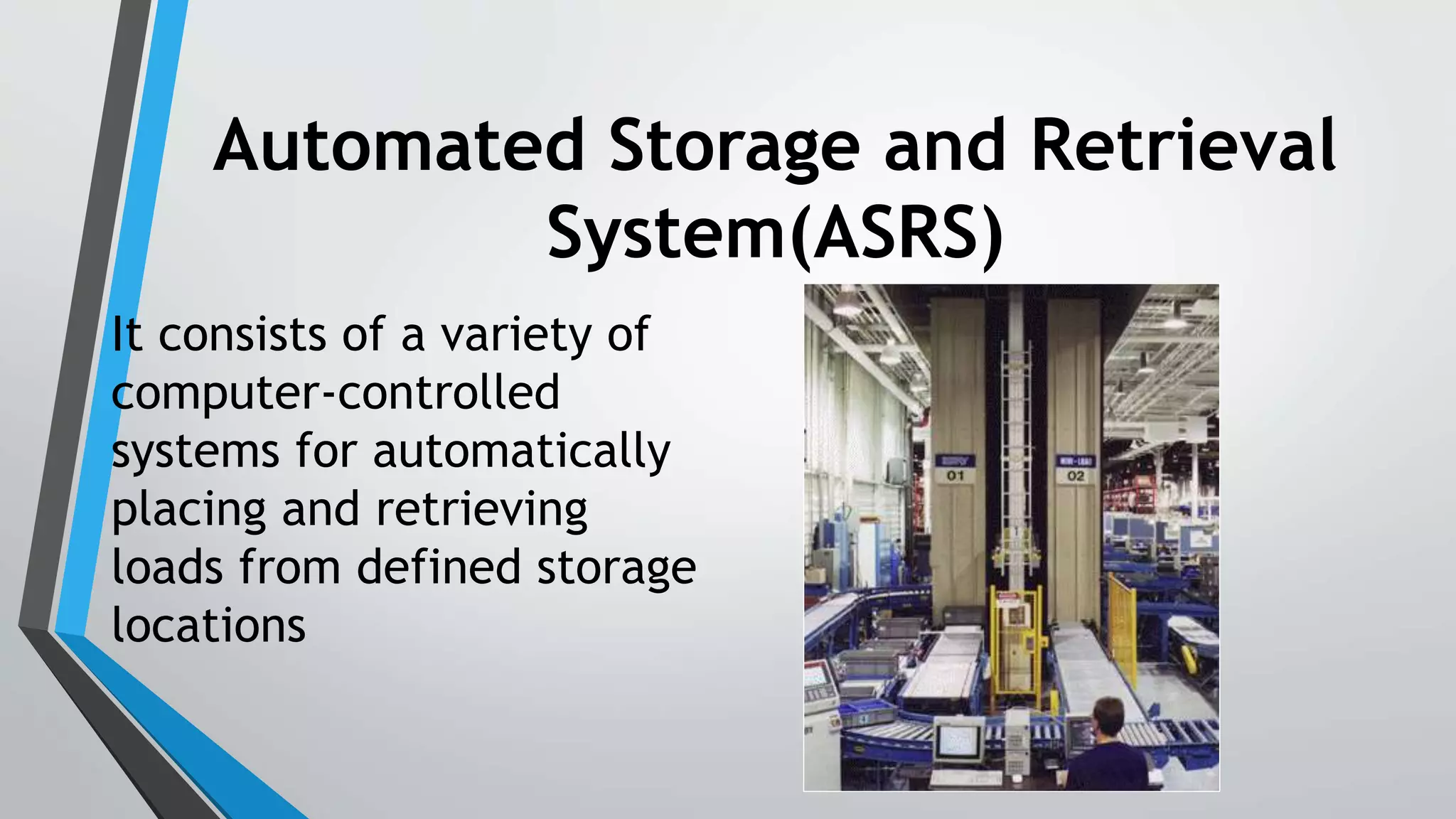 Automated storage and retrieval system | PPTX