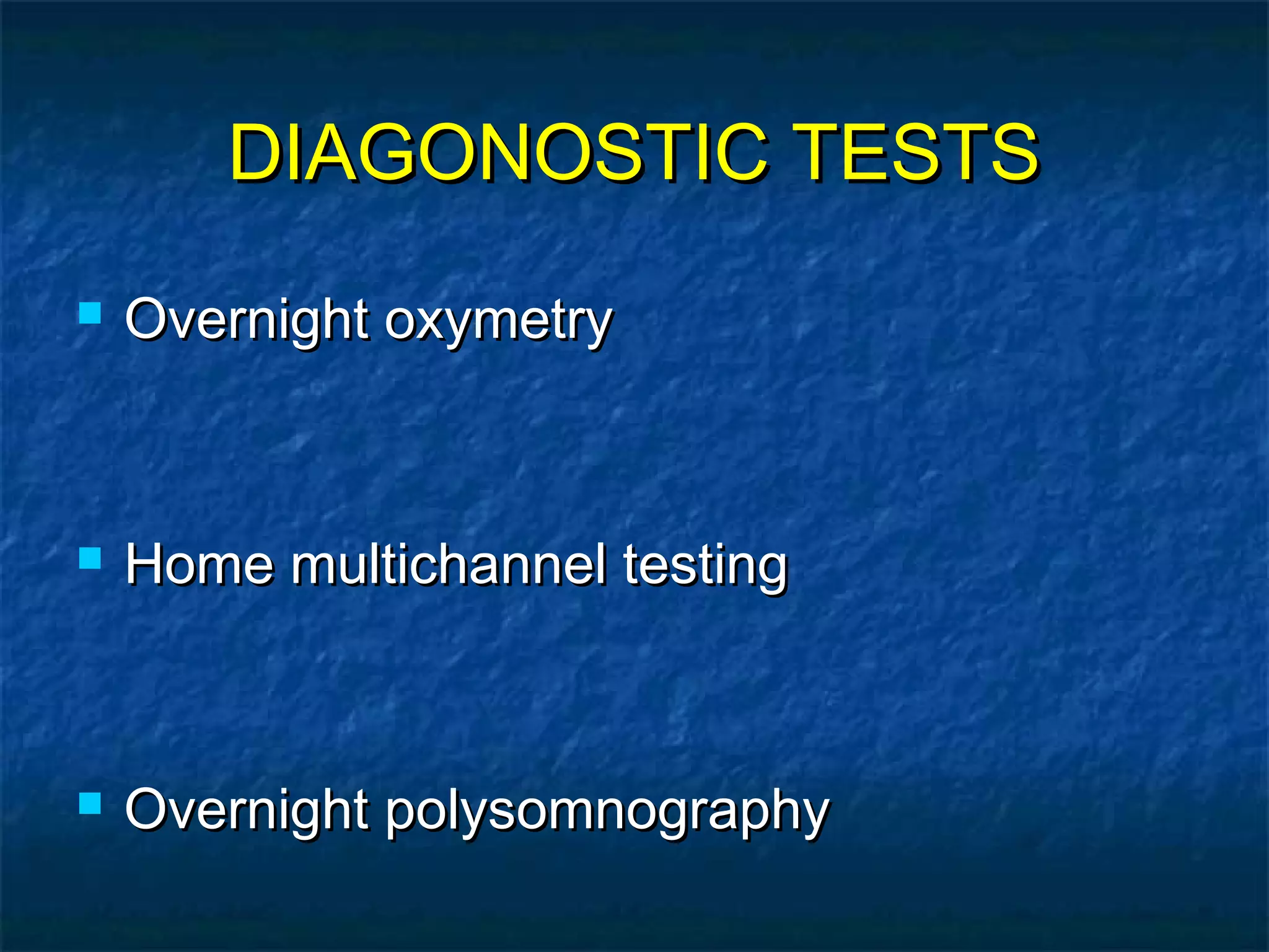 Obstructive Sleep Apnoea: Diagnosis, Criteria, Management | PPT
