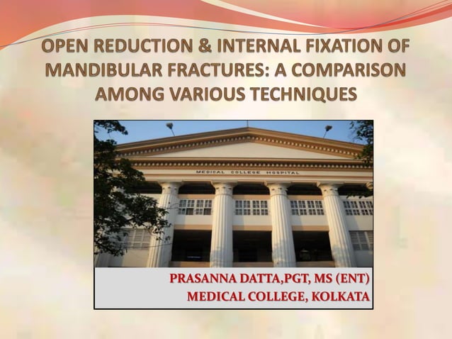 Mandibular Fracture Types & Management | PPT