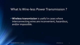 Wireless Power Transmission , Wireless Charging | PPSX