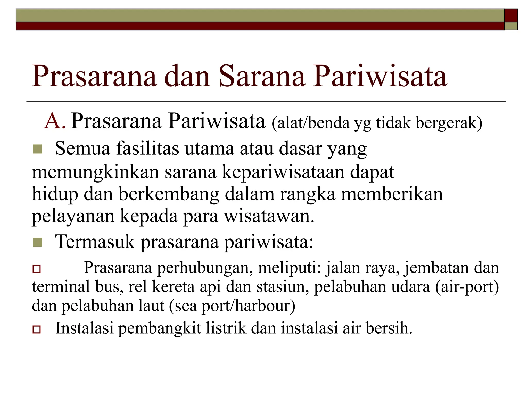 PRASARANA DAN SARANA PARIWISATA.ppt