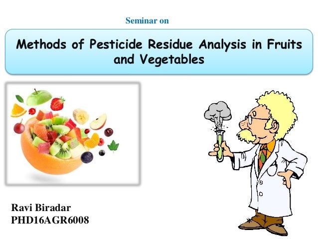 pesticide residue analysis methods in fruits and vegetables