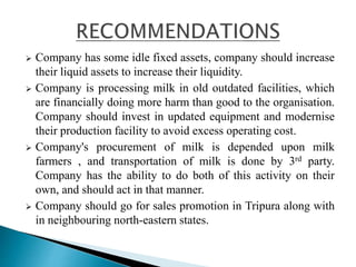 A study on Financial analysis of Gomati co-op milk Production ltd. | PPTX