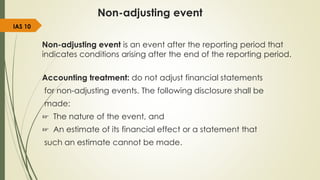 IAS 10 : Events after the reporting period | PPT
