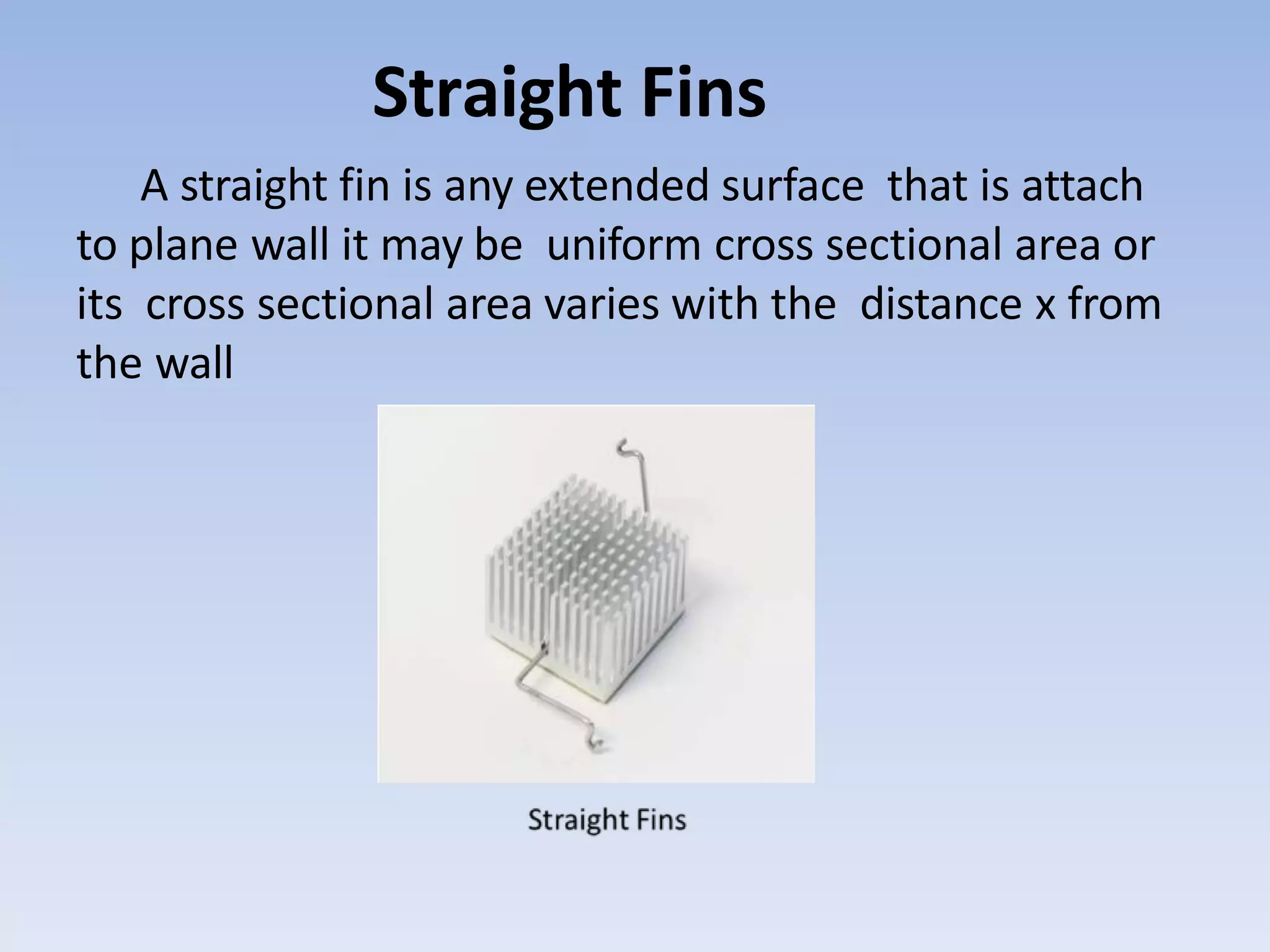 heat transfer through fins | PPTX | Physics | Science