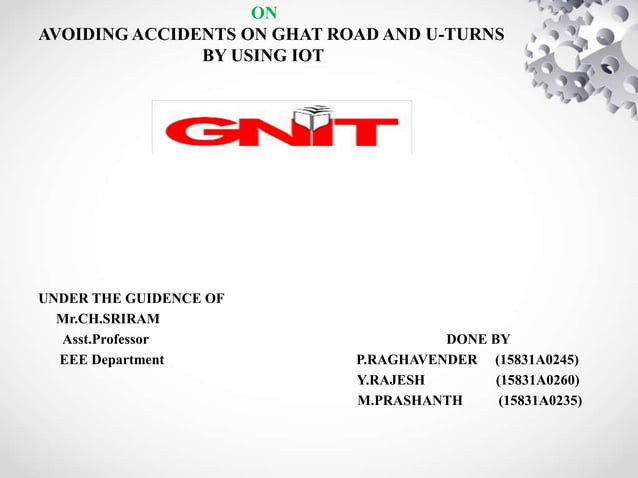 avoiding accidents on ghat roads and u turns by using IOT | PPTX ...