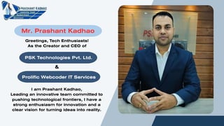 Career information about Prashant Kadhao | PPT