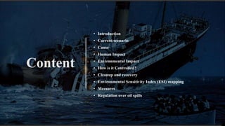 Oil spillage,current scenario,cause and human impact.pptx