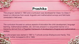 Prashika program (eklavya's innovative experiment in primary education ...