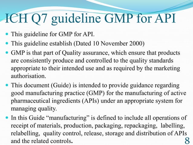 ICH Q7 GMP for API | PPTX