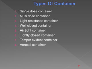 packaging materilas | PPTX | Pharmaceutical Industry | Industries