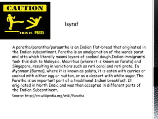 information on prata | PPTX | World Cuisines | Food & Drink